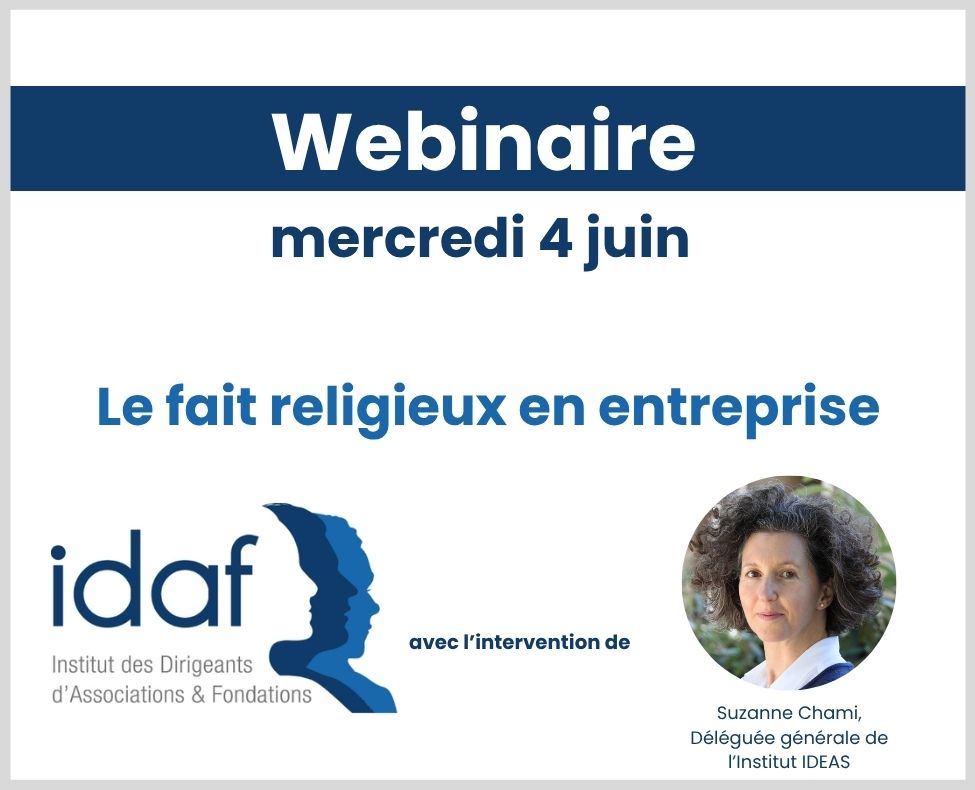[04/06] Webinaire de l'IDAF : "Le fait religieux en entreprise ...